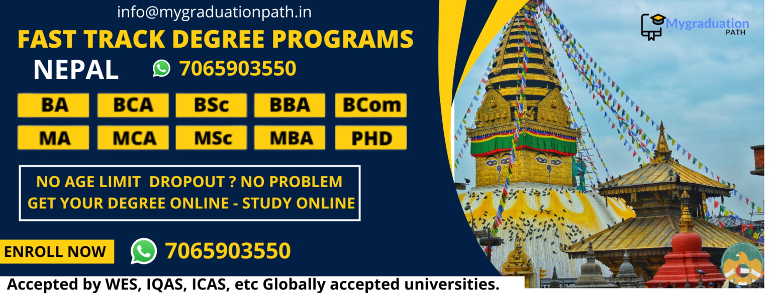Nepal Fast Track Degree Graduation in One Year Programme Online ...